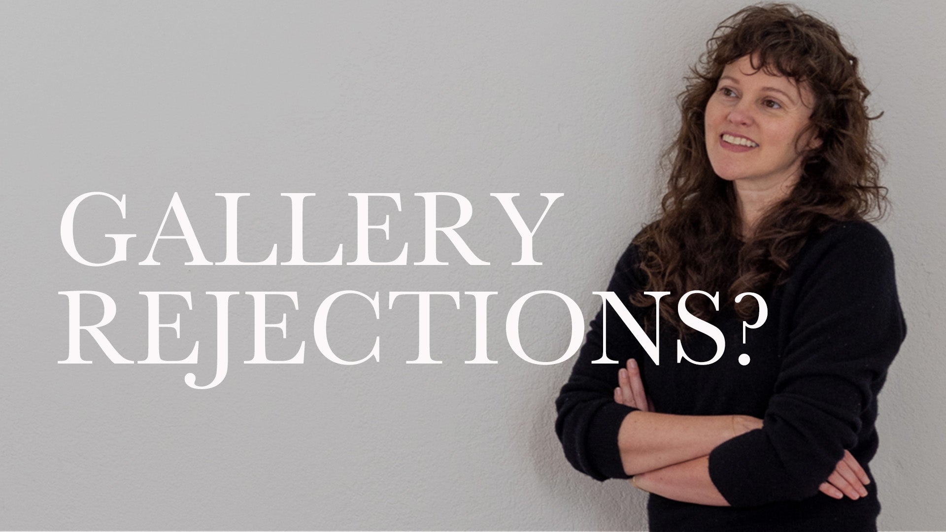 What To Do When Galleries Aren’t Interested – Jennifer Daily LLC